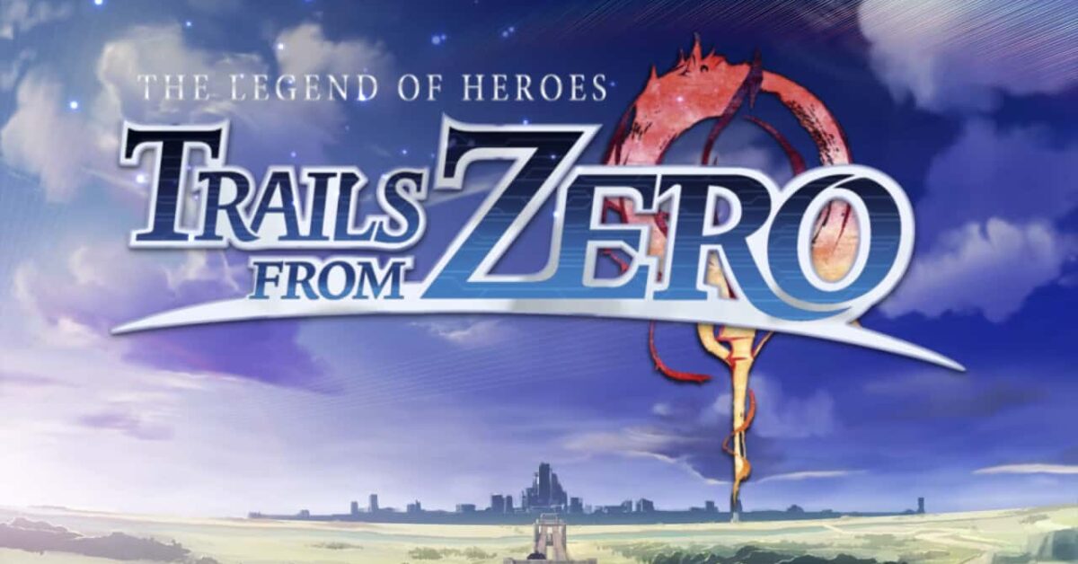 Test/Avis The Legend of Heroes: Trails from Zero, le test Switch - Le ...